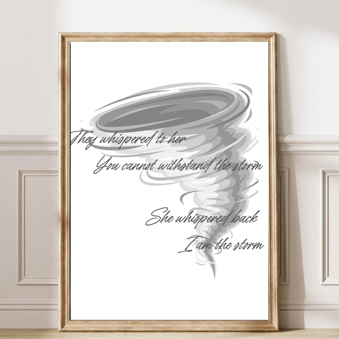 I Am the Storm Wall Art Print, Motivational Quotes, Minimalist Living ...