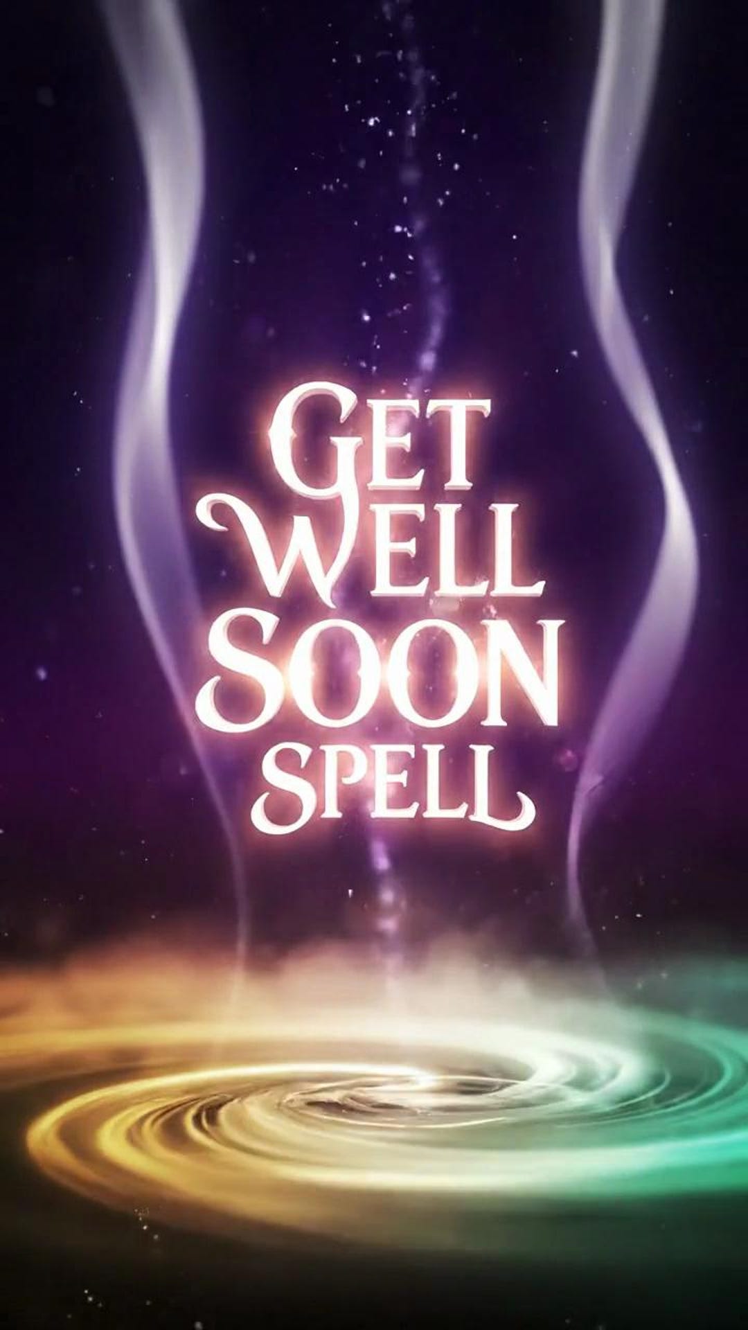 Get Well Soon Spell: Encourage Healing, Restore Strength, and Support a ...