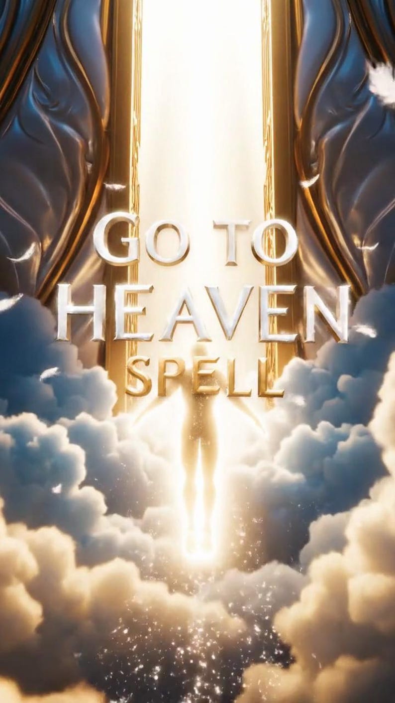 Go to Heaven Spell: Surround Yourself With Divine Peace, Spiritual ...