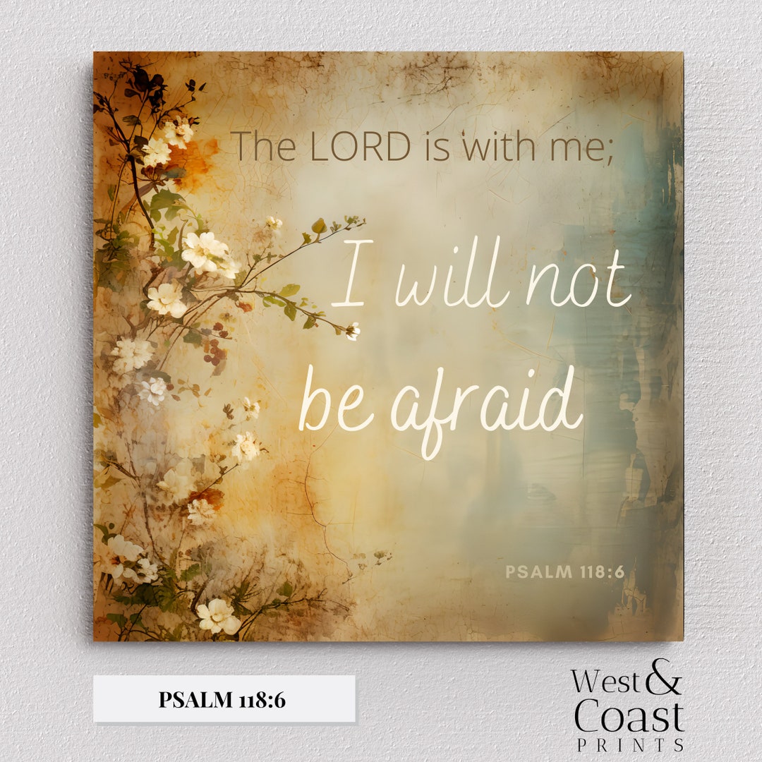 Printable Psalm Painting, Psalm 118:6, Religious Gift Psalm, Vintage ...