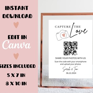 Capture the Love QR Code, Wedding Photo Sign, Editable Share the Love ...