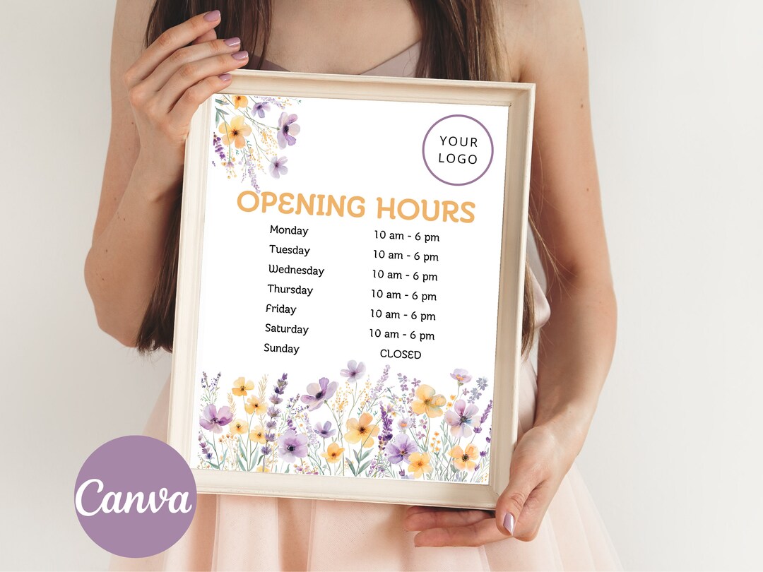 Printable Floral Opening Hours Sign Template, Editable Business Hours ...