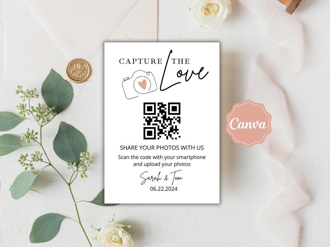 Capture the Love QR Code, Wedding Photo Sign, Editable Share the Love ...