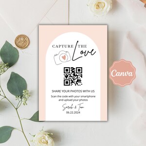 Capture the Love QR Code, Wedding Photo Sign, Editable Share the Love ...