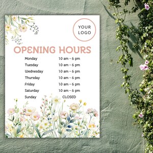 Editable Opening Hours Sign Template, Printable Floral Business Hours ...