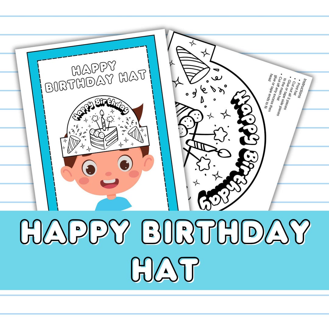 Happy Birthday Hat, Coloring Activity, Hat Craft, Paper Hat, Class ...
