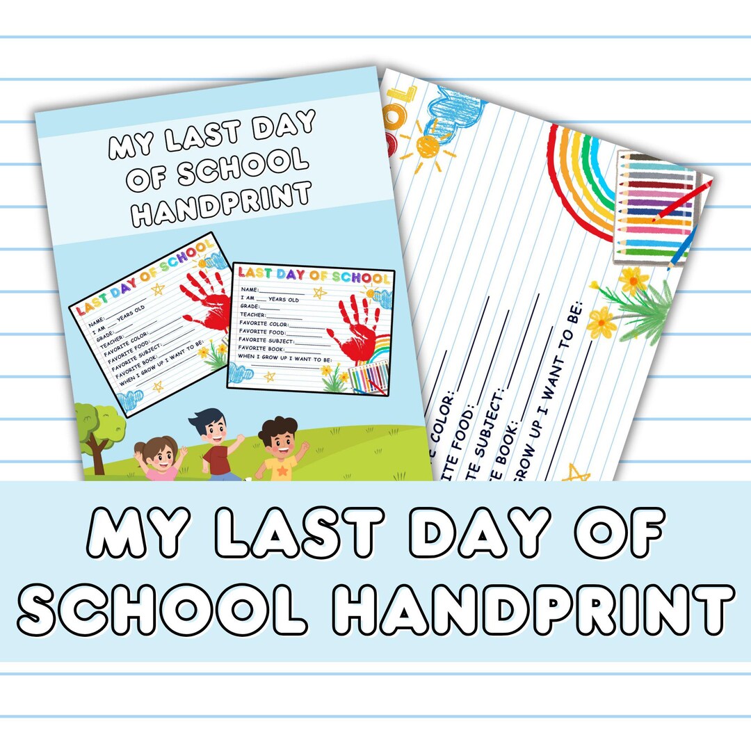 Last Day of School Handprint, DIY, Kindergarten Activity, Kids ...
