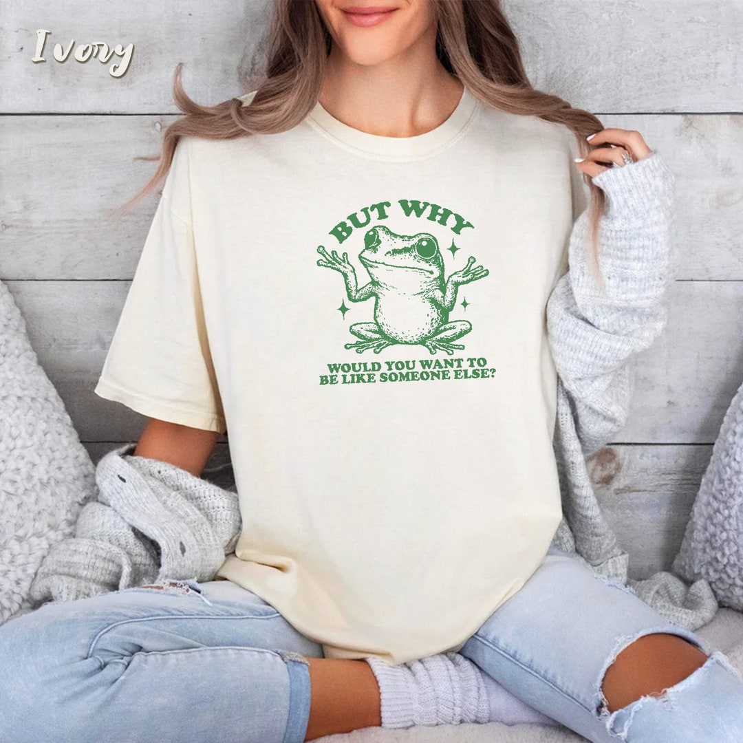 Funny Frog Shirt, Meme Shirt, Frog Lover Shirts, Funny Western Shirt ...