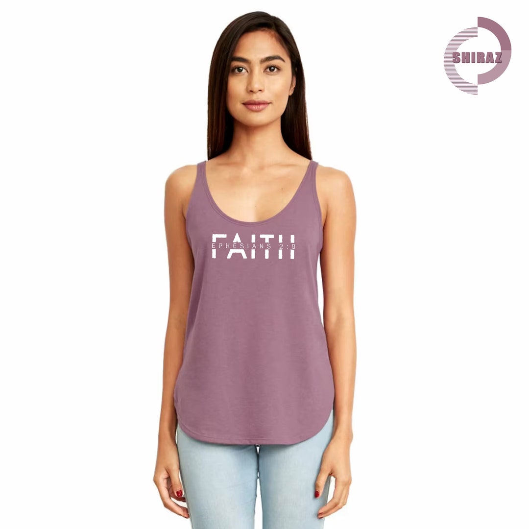 Faith Ephesians 2:8 Top Tank, Christian Bible Verse Top Tankt ...
