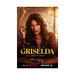 Griselda Poster, Griselda Netflix Poster, Griselda Movie Poster ...
