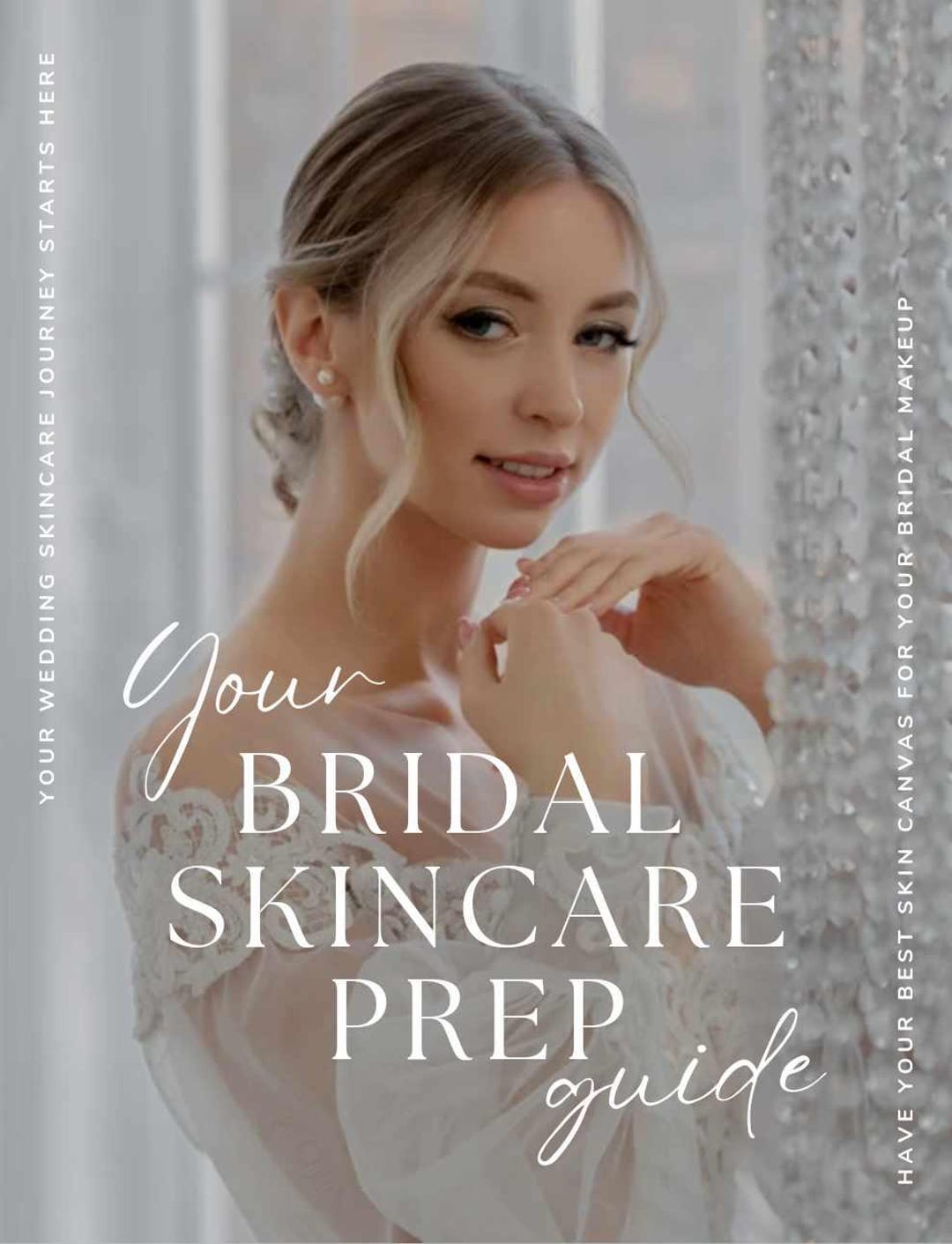 Bridal Skincare Prep Guide: Radiant Wedding Day Confidence (digital ...
