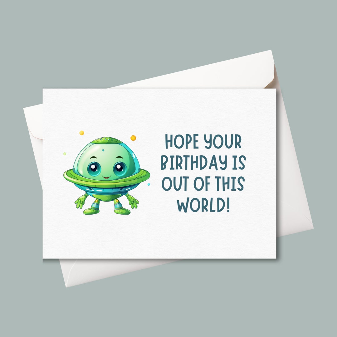 Printable Birthday Card for Kids | Alien Birthday Card | Instant ...