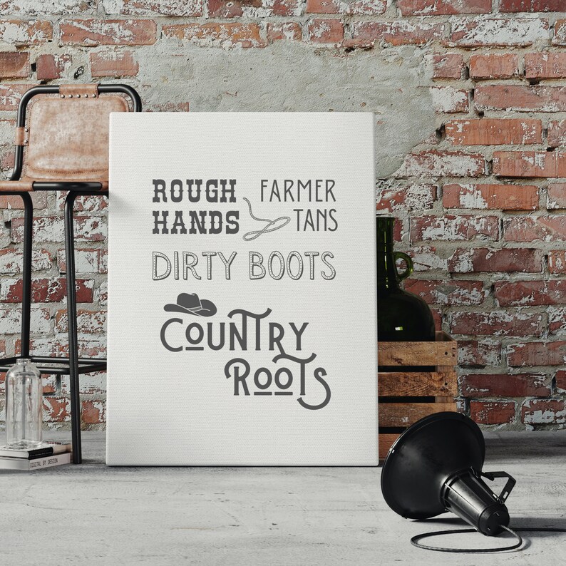 Cowboy Poster | Rough Hands, Farmer Tans, Dirty Boots, Country Roots ...