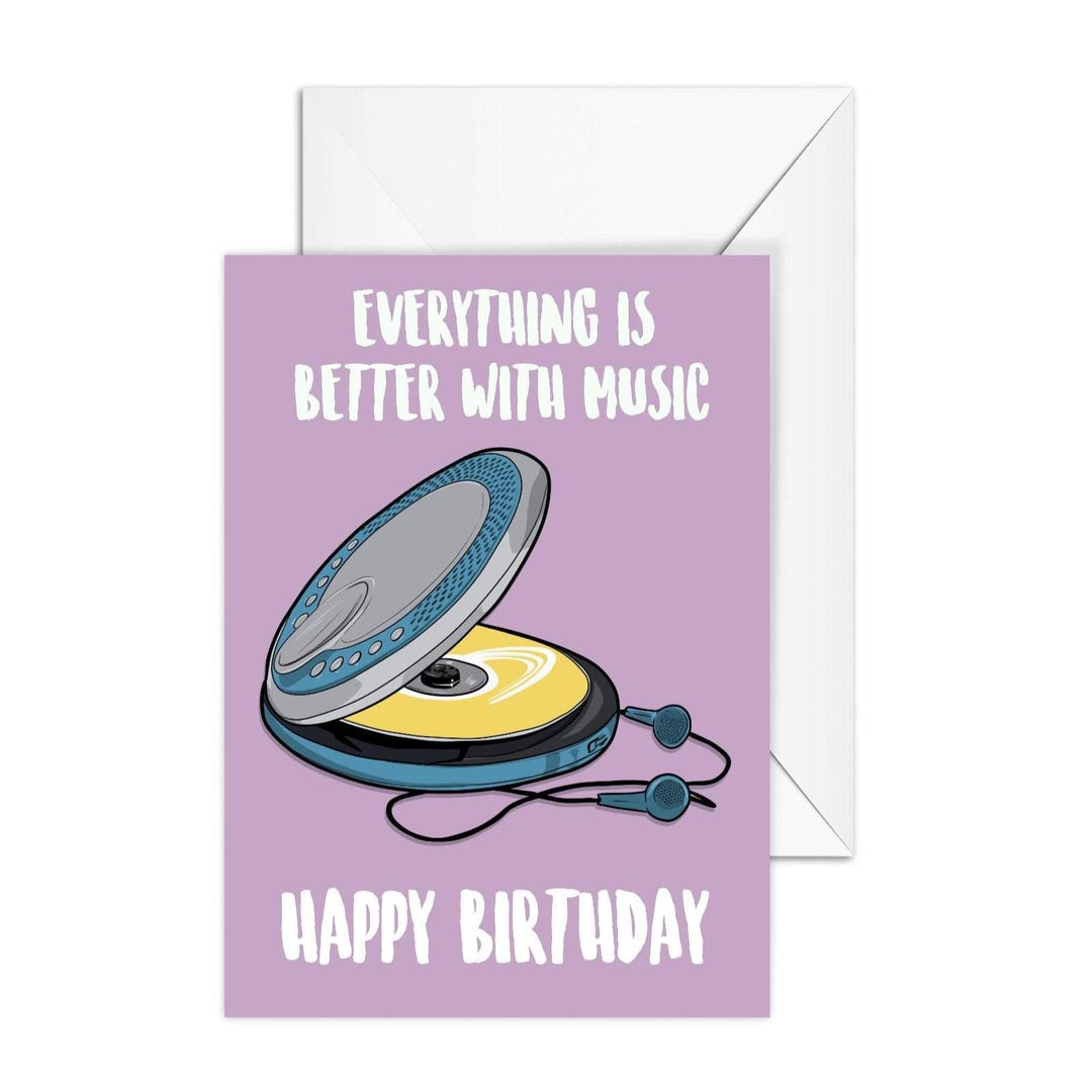 A6 Birthday Card, "everything is Better With Music", Funny Card, Card ...
