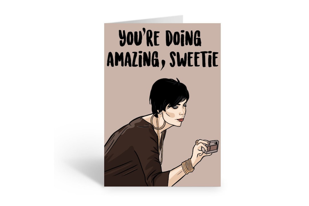 Kris Jenner youre Doing Amazing, Sweetie A6 Birthday Card - Etsy
