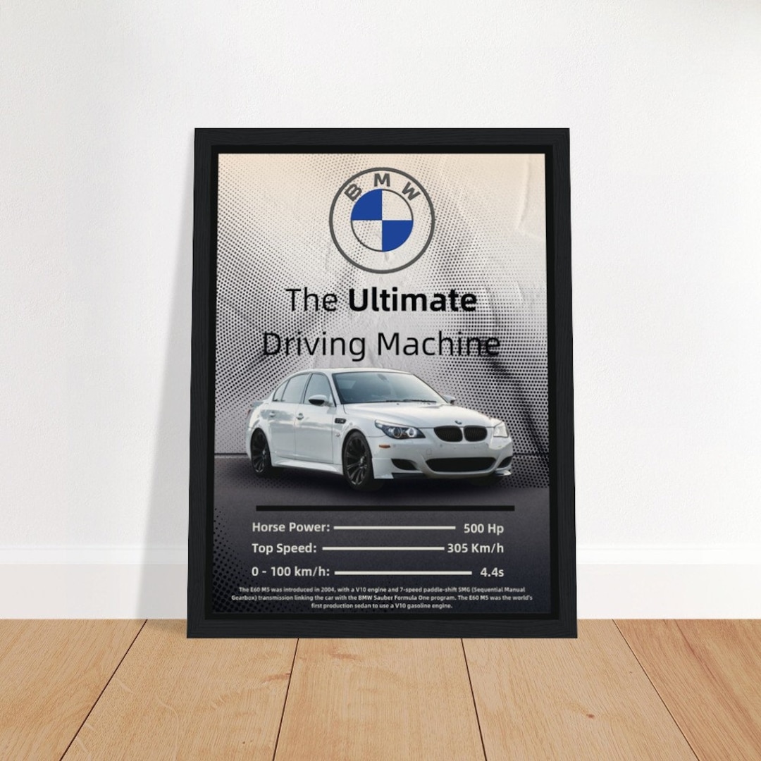 BMW M5 E60 Poster, Car Poster, BMW Poster, the Ultimate Driving Machine ...