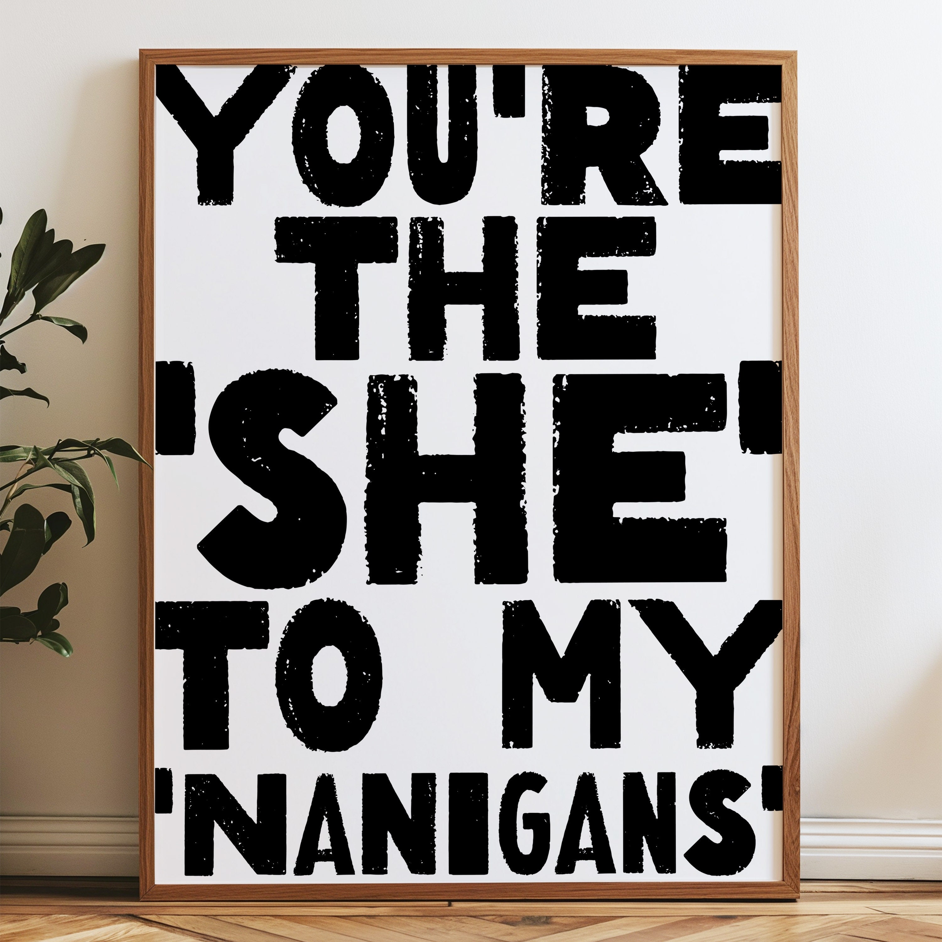 Funny Friendship Pun Art Print: 'she'nanigans Decor (digital Download ...