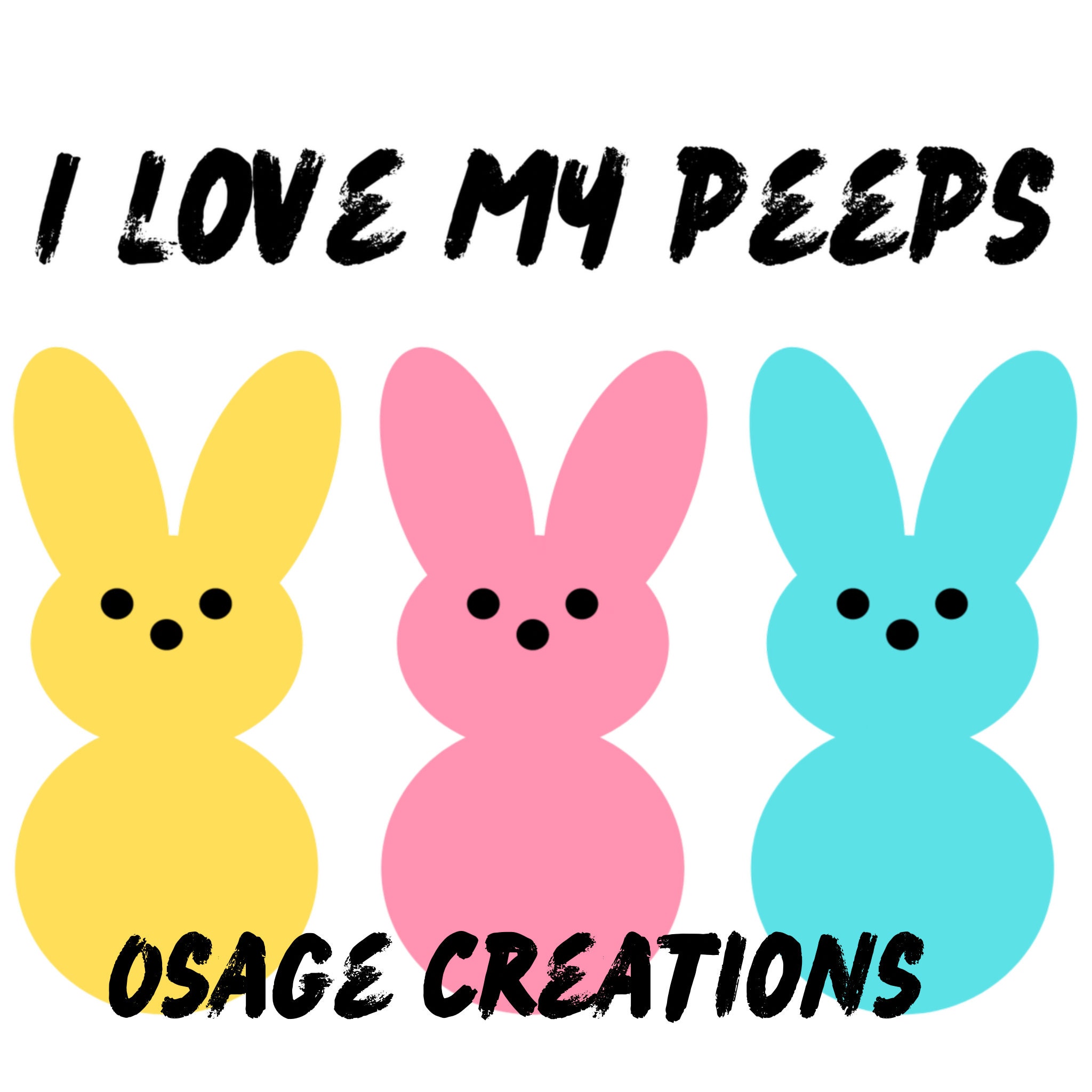 I Love My Peeps Digital Download Png File - Etsy