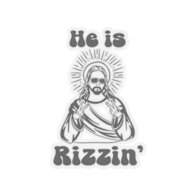 He is Rizzin - Etsy