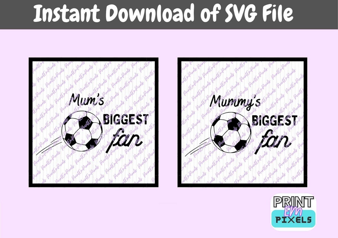 Mummy's Biggest Fan, Mum's Biggest Fan, Mother's Day, Gift Idea, Soccer ...