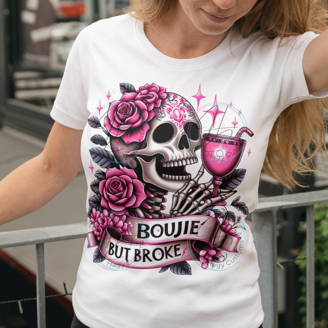 Boujie but Broke, Pink Rose, Skelton Png, Sublimation, Gift for Her ...