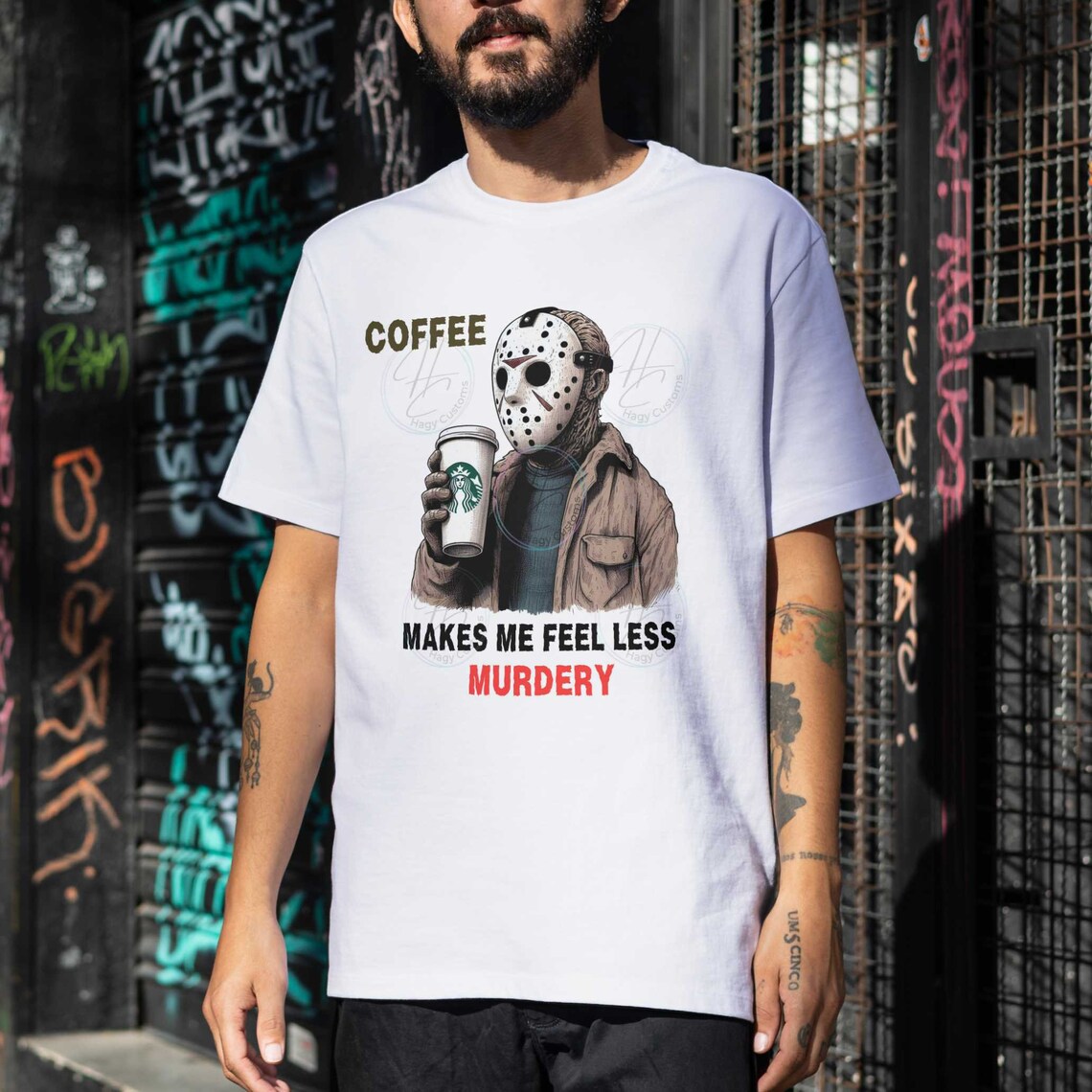 Coffee Makes Me Less, Jason, PNG, Gift for Him, Digital Download ...