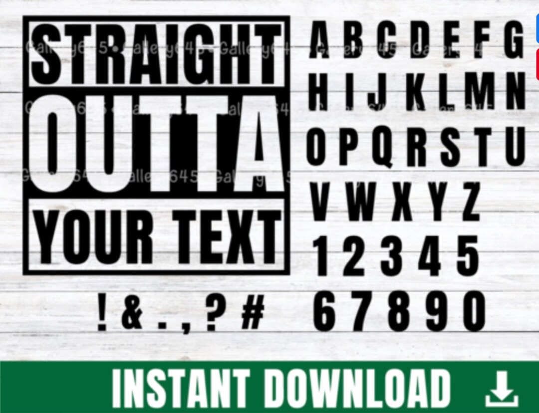 Straight Outta Logo - Create Your Own - Graphic File - Easy Download ...