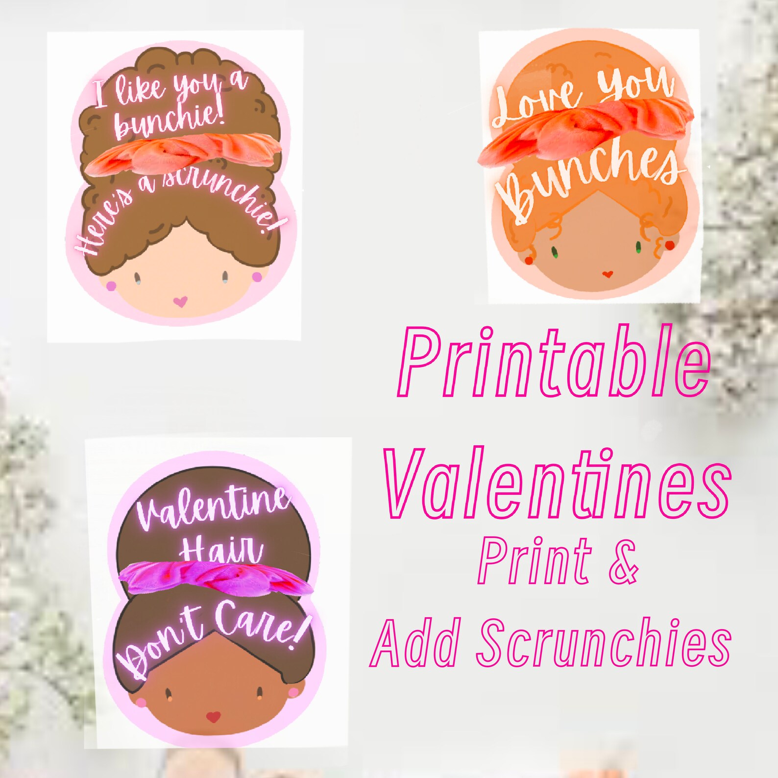 Personalized Scrunchie Valentine Valentines Day Printable, Printable ...