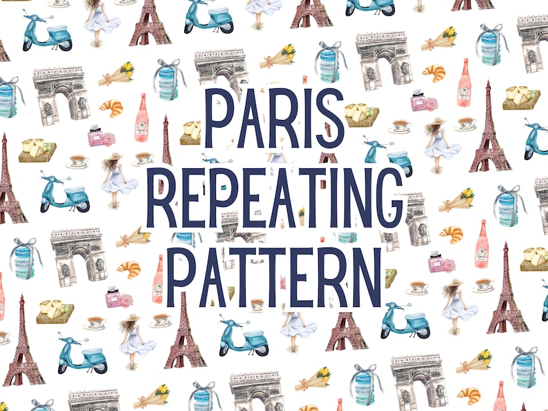 Paris Repeating Pattern DIGITAL ART France, Seamless Pattern, Travel ...