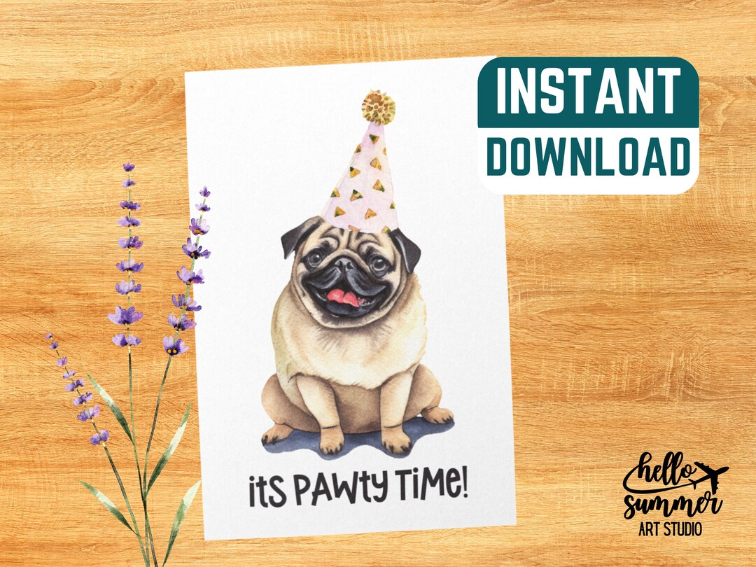 Party Pug Printable Greeting Card Instant Download, DIY Print Cards ...