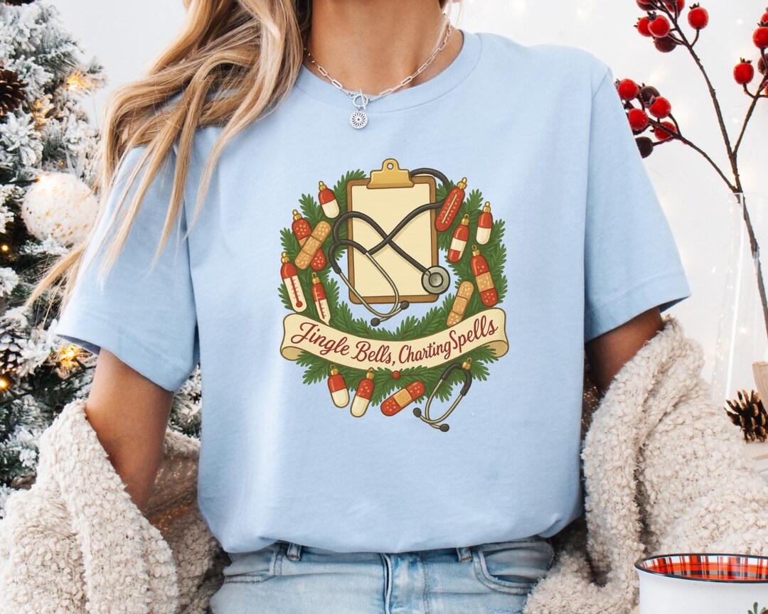 Jingle Bells Charting Spells T-shirt | Funny Nurse Christmas Tee ...