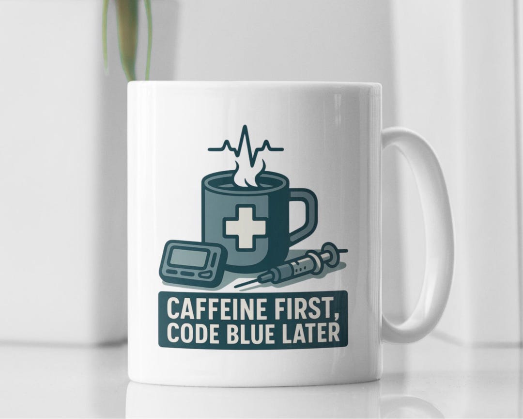 Caffeine First Code Blue Later Mug | Funny Nurse Coffee Mug | ER ICU ...