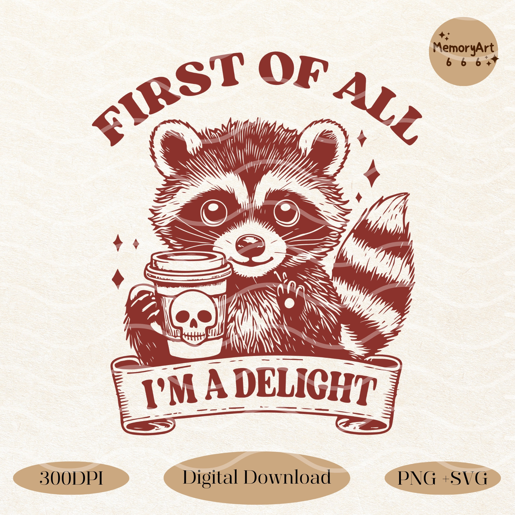 First of All I'm a Delight SVG PNG, Trending Vintage Retro Funny ...