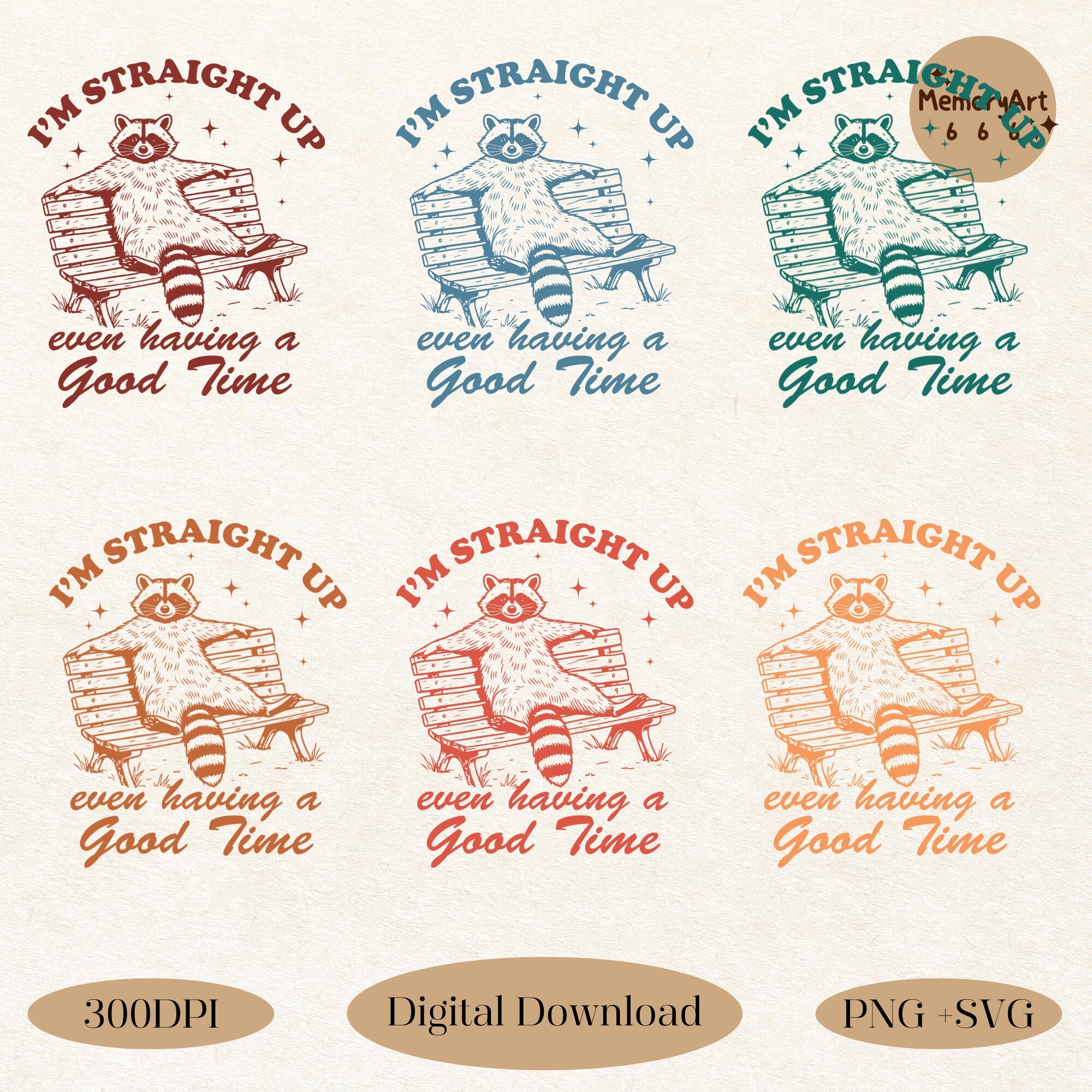 I'm Straight up Even Having a Good Time SVG PNG Shirt, Trendy Funny ...