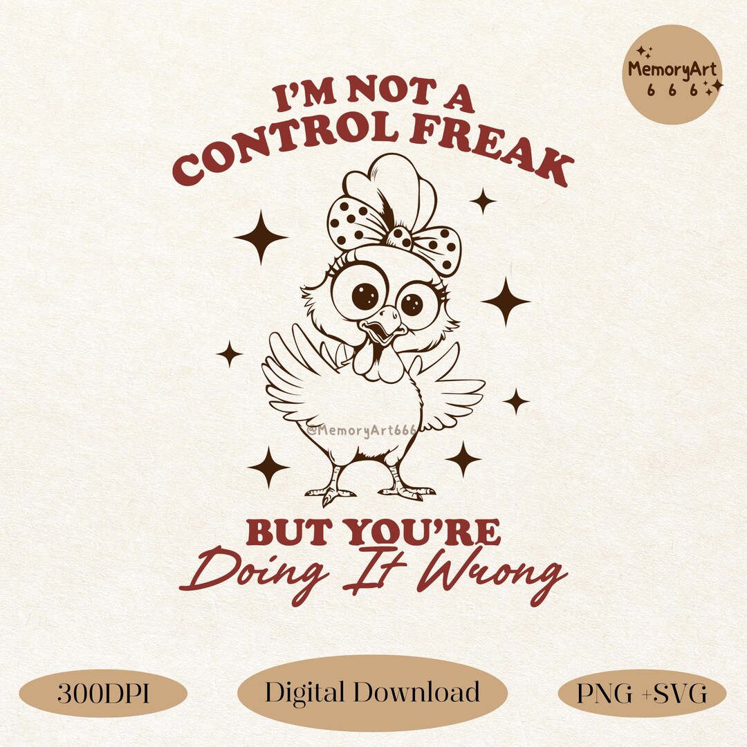 You’re Doing It Wrong Chicken Png Svg, Retro Funny Sassy Sarcastic ...