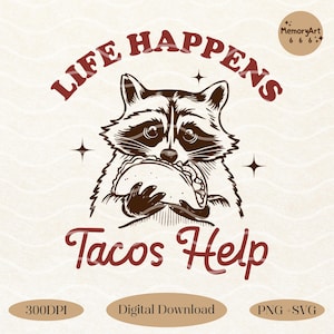 Funny Taco Racoon Meme Shirt Svg Png, Trendy Retro Sarcastic Funny Cute ...
