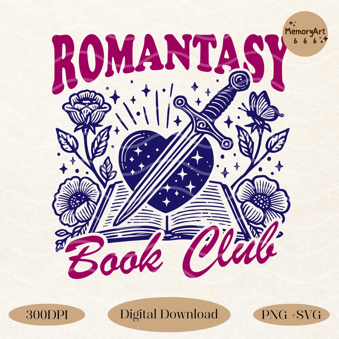 Romantasy Book Club SVG PNG: Retro Romance Reader Fantasy Book Lover ...