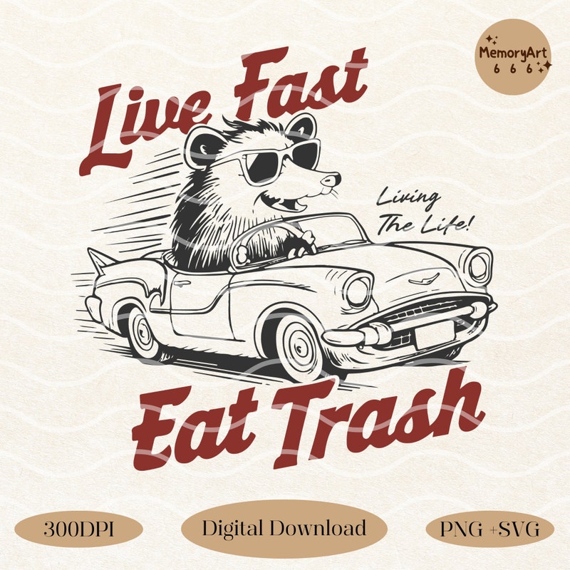 Live Fast Eat Trash - Etsy