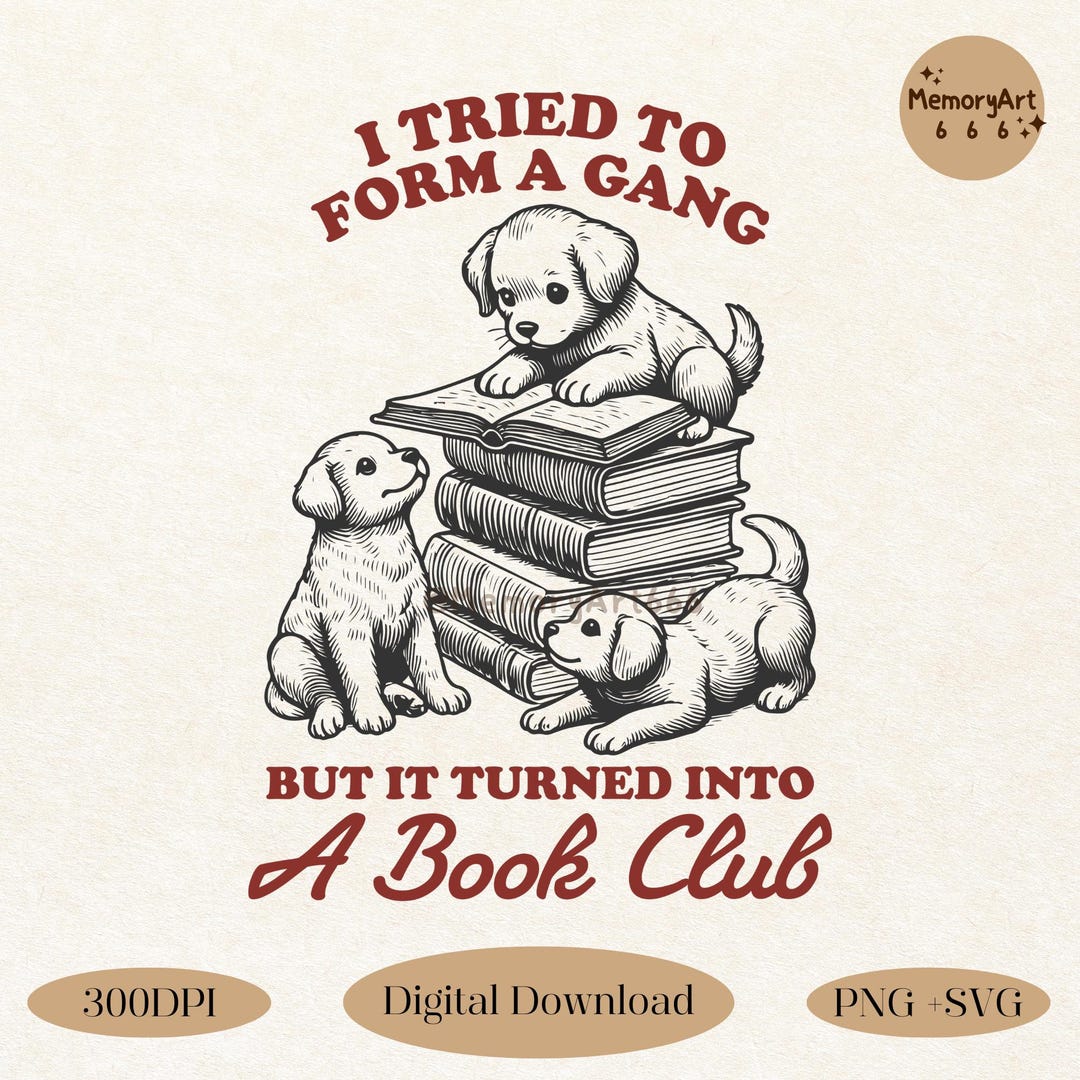 Retro Funny Bookish Dog Reading Book Club SVG PNG Shirt Design - Etsy