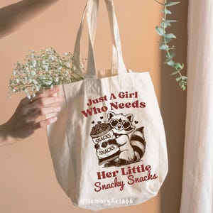 Just A Girl Who Needs Her Little Snacky Snacks SVG PNG Sarcastic Trendy ...