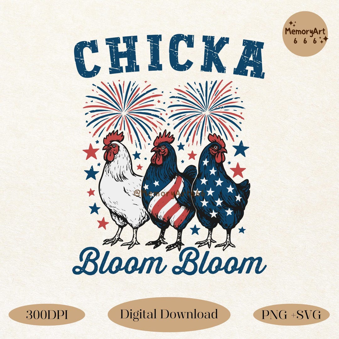 Chicka Boom Boom, Funny Patriotic Chicken PNG SVG, 4th of July Humor ...