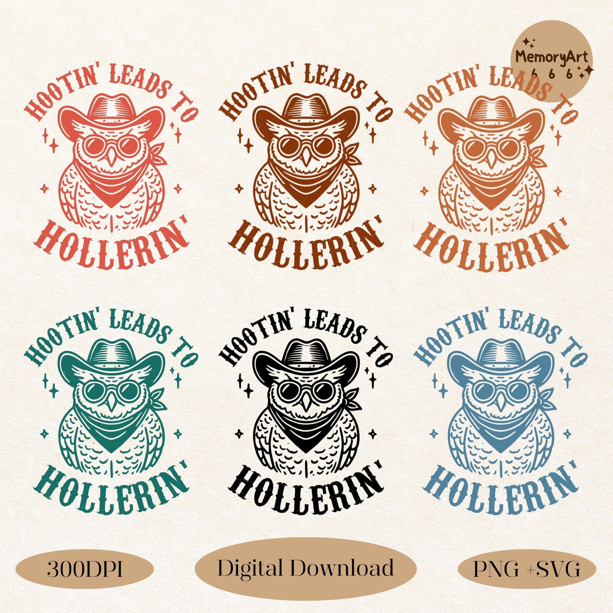Hootin' Leads to Hollerin' Owl Cowboy Design (SVG, PNG) - Etsy