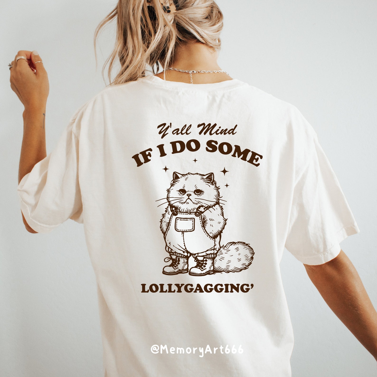 Y'all Mind If I Do Some Lollygagging, Vintage Retro Trendy Funny Self ...