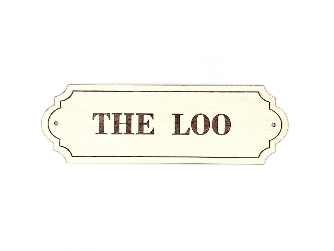 The Loo Door Sign, Toilet Wooden Plaque, Classic Style Closet Engraved ...