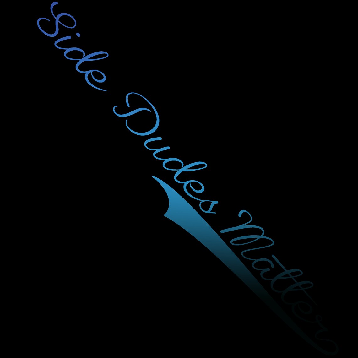 Side Dudes Matter PNG Digital Download Father's Day T-shirt Sublimation ...