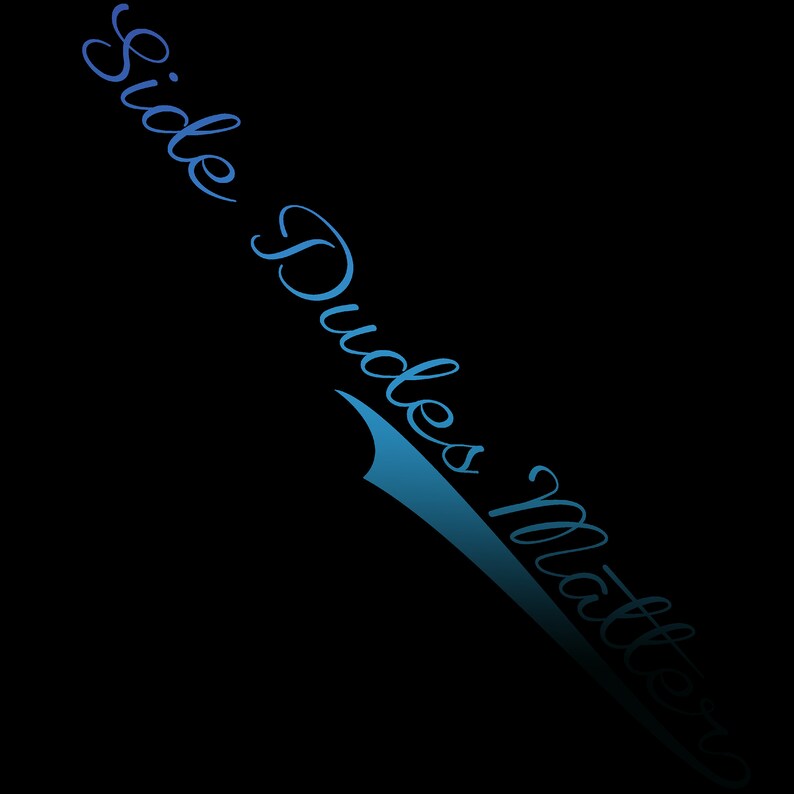 Side Dudes Matter PNG Digital Download Father's Day T-shirt Sublimation ...