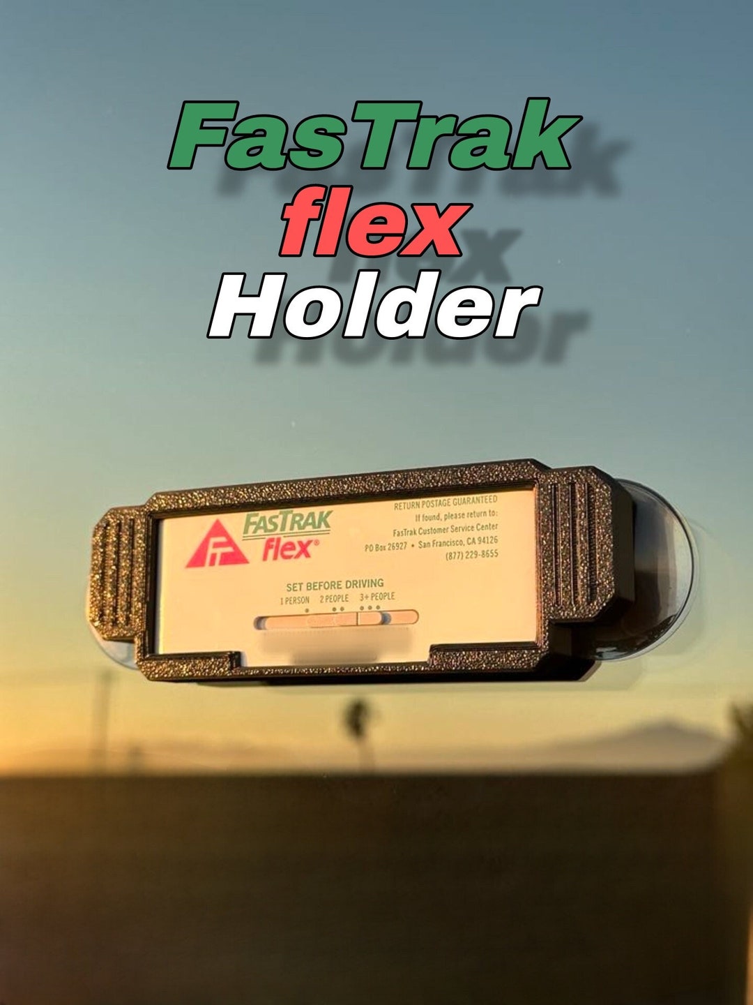 Fastrak Flex Holder | CA Bridge Toll Tag Transponder | 3D Printed ...