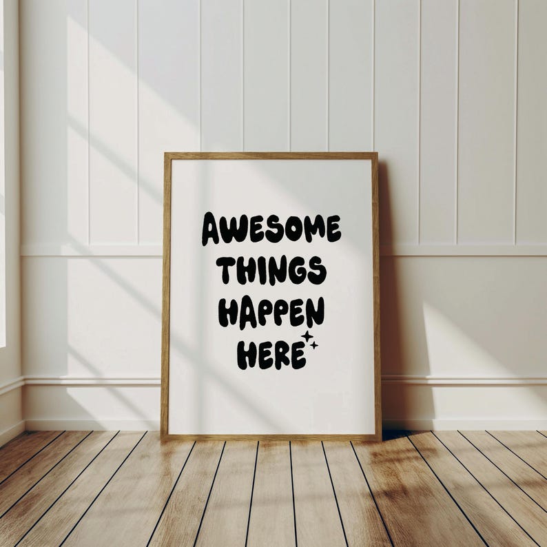 Awesome Things Happen Here Classroom Wall Art Decor Positive Quote ...