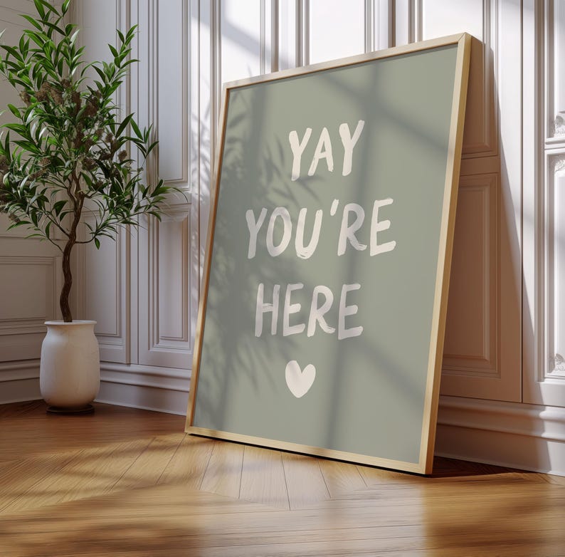 Yay You're Here Cute Apartment Decor, Printable Entryway Art Print ...