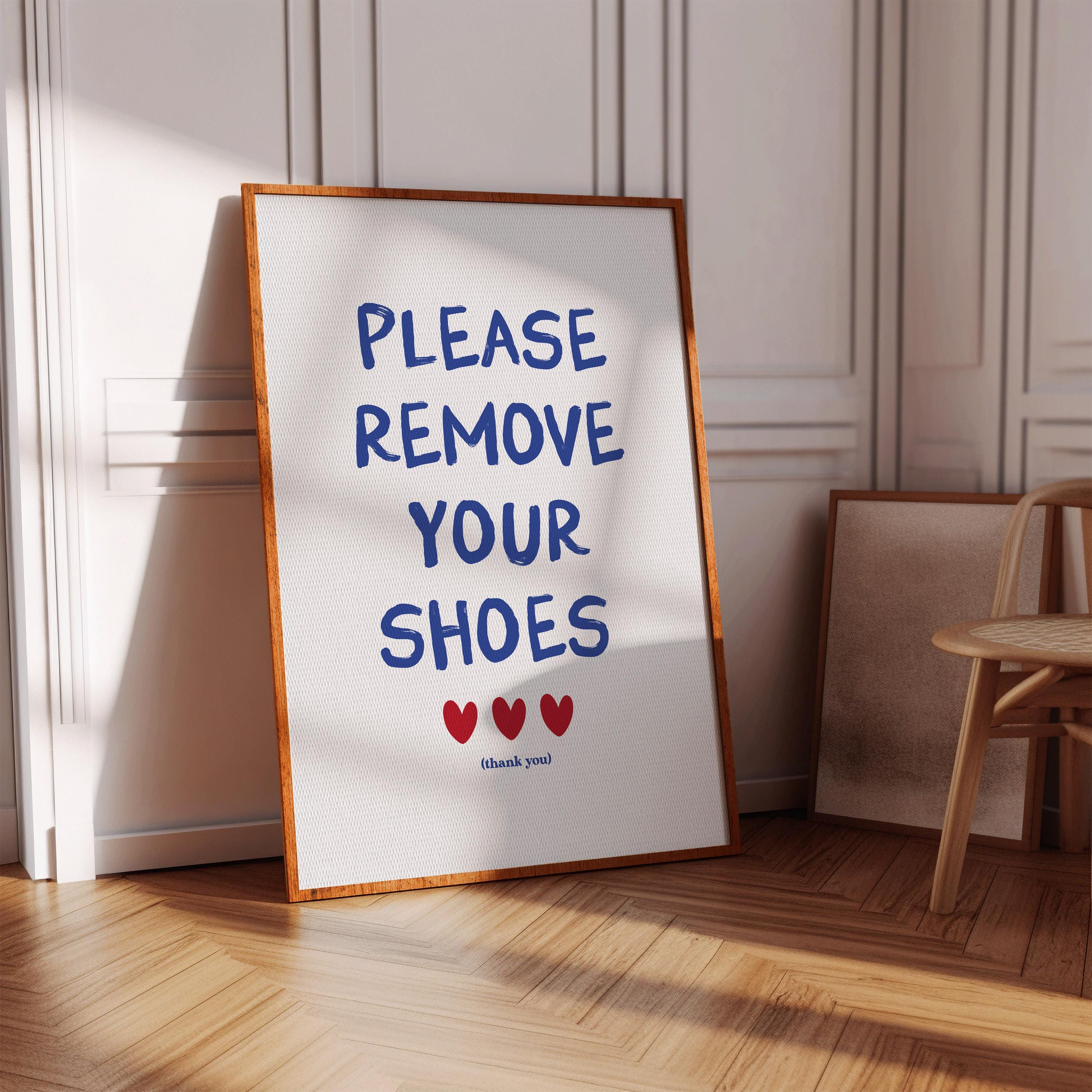 Please Remove Your Shoes Sign Printable Wall Art Shoes Off Signs For